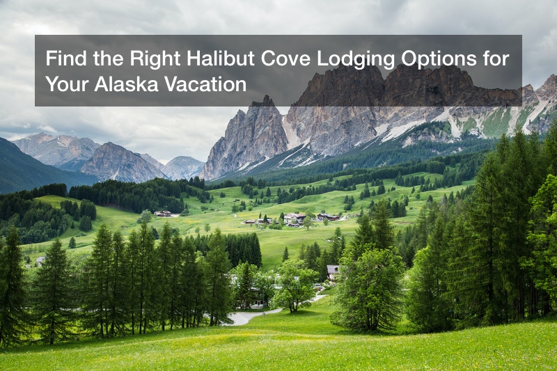Find the Right Halibut Cove Lodging Options for Your Alaska Vacation ...